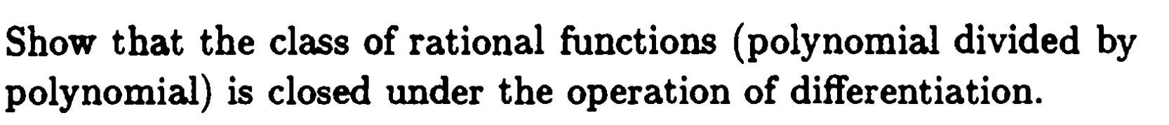 Solved Show that the class of rational functions (polynomial | Chegg.com