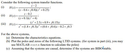 Consider the following system transfer functions. :-2 | Chegg.com