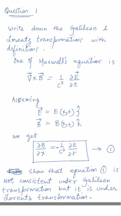 Solved Write Down The Galilean And Lorentz Transformations