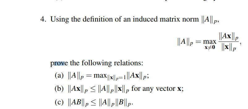 Solved 4. Using the definition of an induced matrix norm | Chegg.com