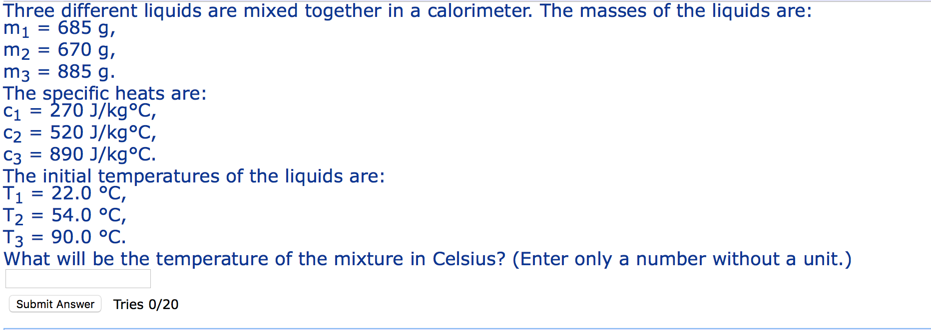 Solved Three different liquids are mixed together in a | Chegg.com