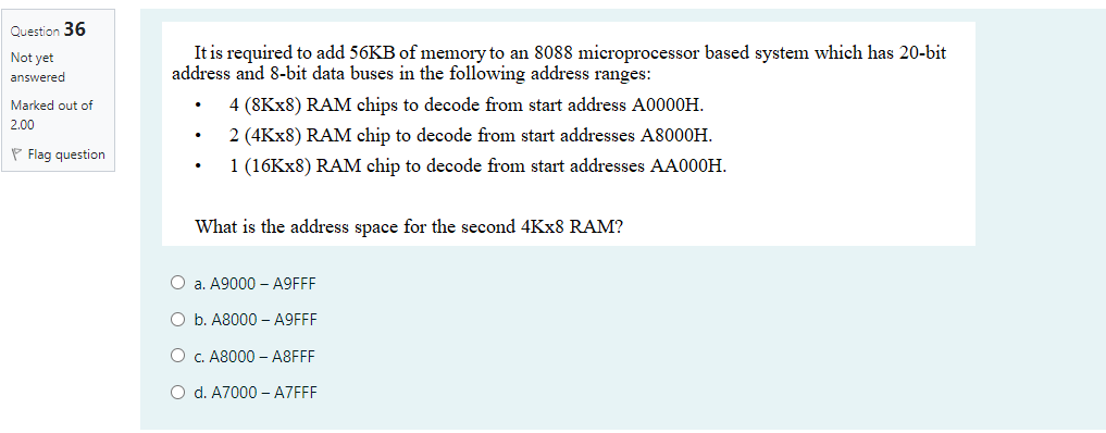 Solved Question 36 Not yet answered Marked out of 2.00 It is | Chegg.com