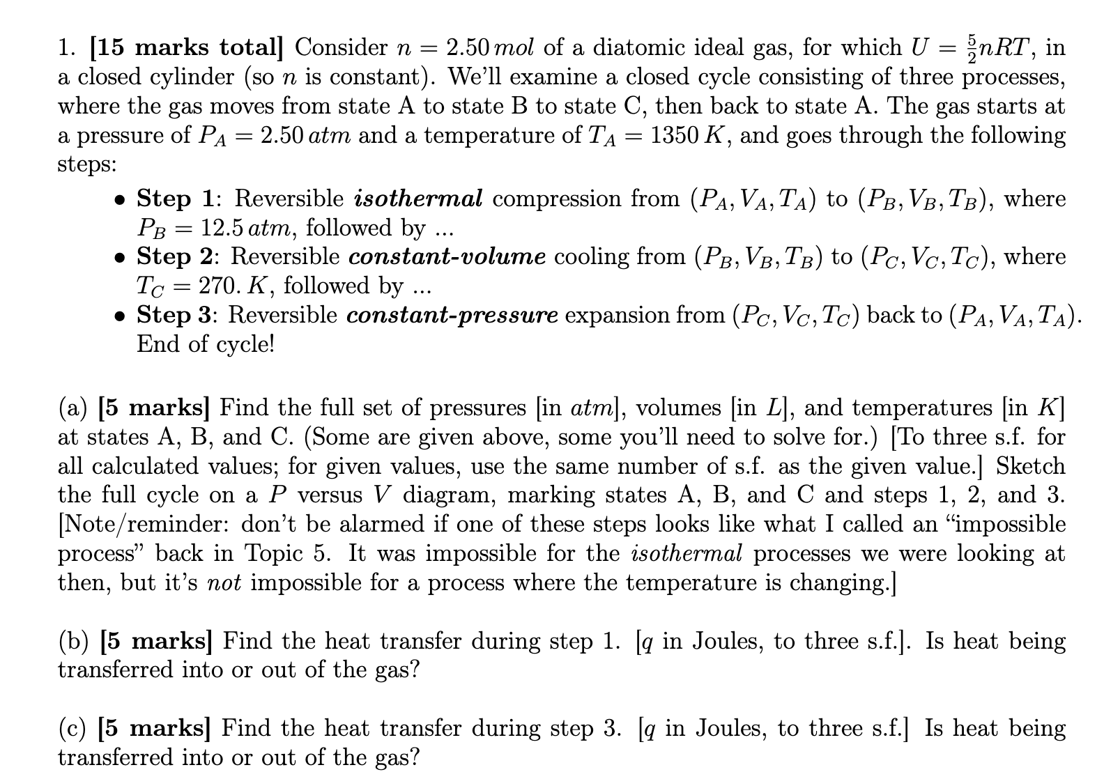 Solved [15 ﻿marks total] ﻿Consider n=2.50mol of ﻿a diatomic | Chegg.com