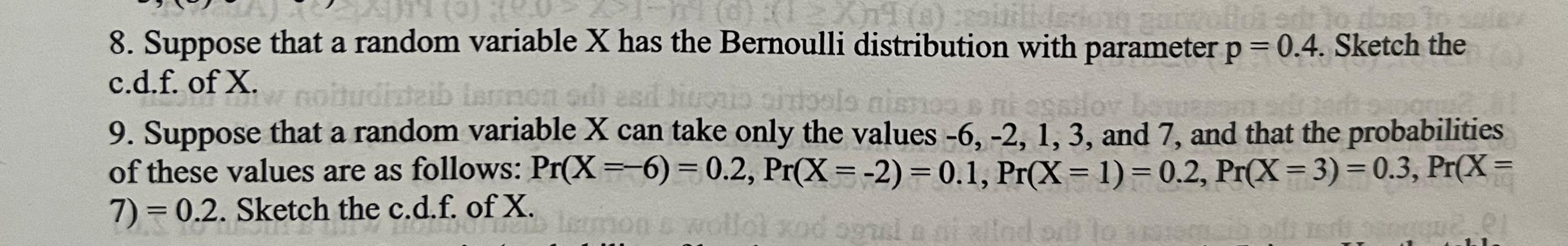 Solved 8. Suppose that a random variable X has the Bernoulli | Chegg.com