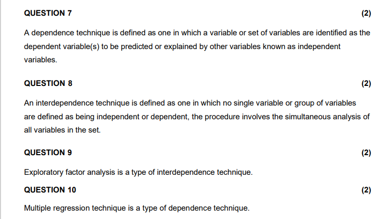 A dependence technique is defined as one in which a | Chegg.com