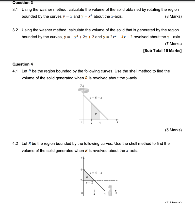 Solved Question 3 3.1 Using the washer method, calculate the | Chegg.com