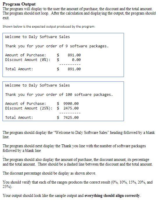 Solved In RUBY LANGUAGE PLEASE: Software Sales: A software | Chegg.com
