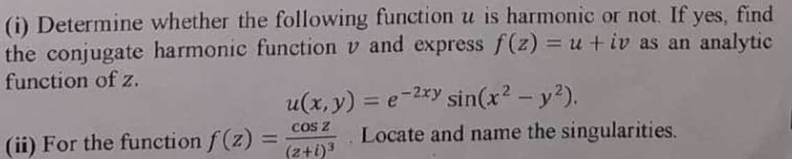 Solved (i) ﻿Determine whether the following function u ﻿is | Chegg.com