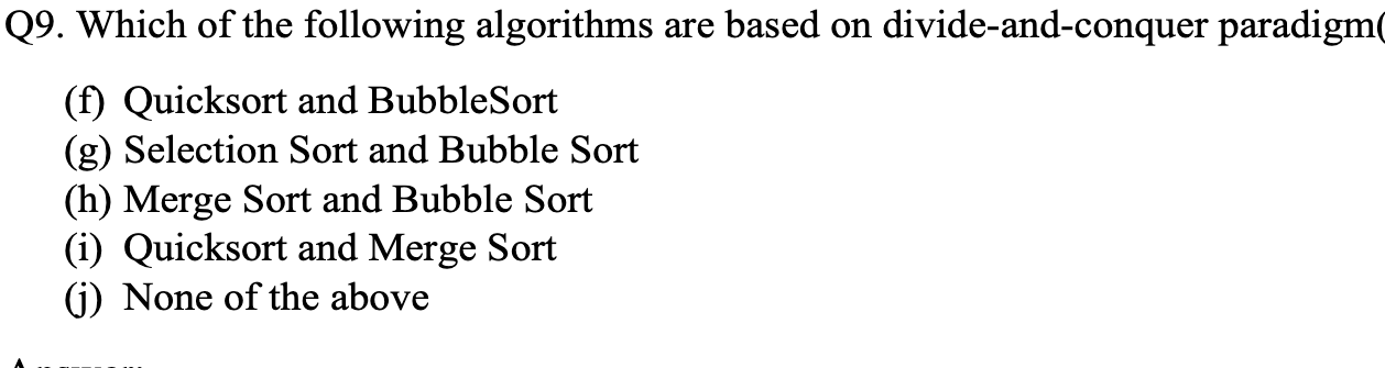 Solved Q9. Which of the following algorithms are based on | Chegg.com