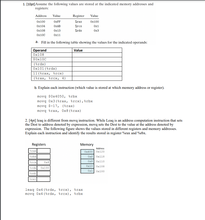 Solved 1. [10pt] Assume the following values are stored at | Chegg.com