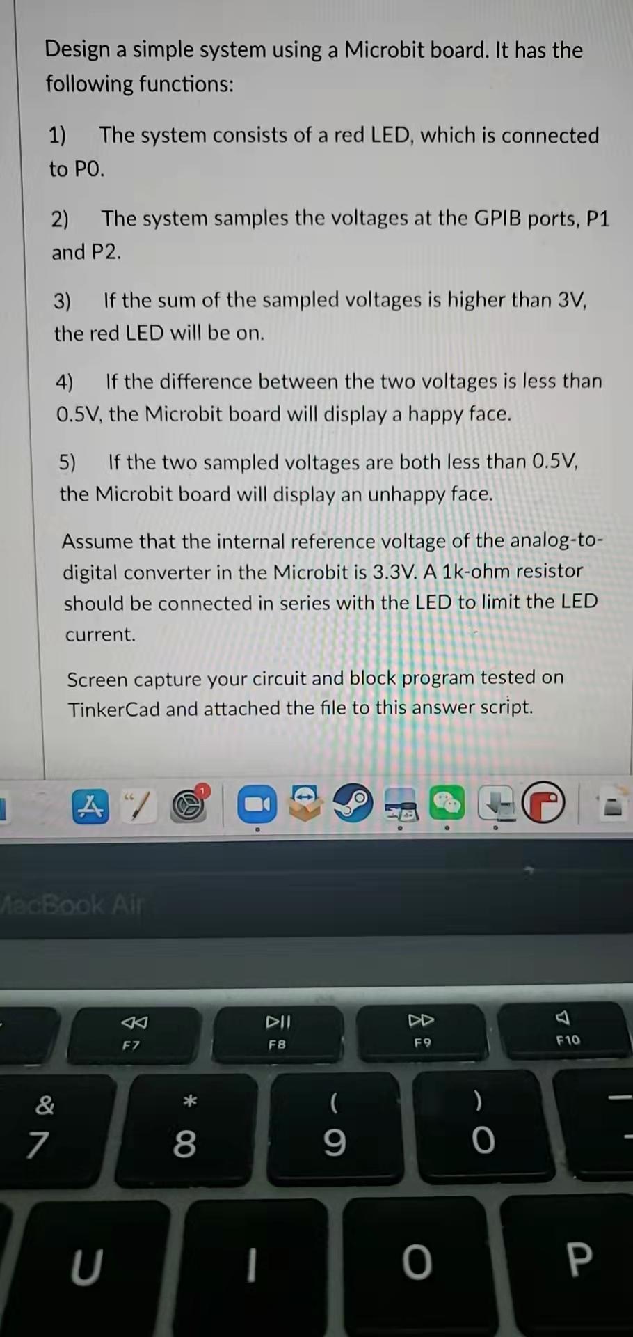 Solved Design a simple system using a Microbit board. It has | Chegg.com