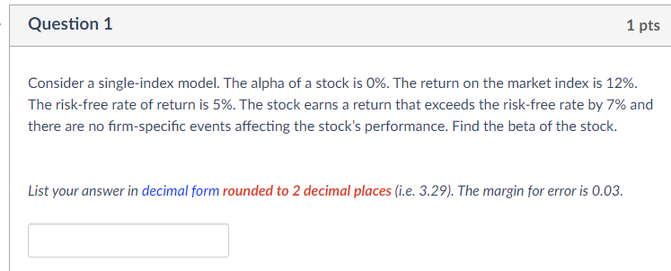 Solved Consider a single-index model. The alpha of a stock | Chegg.com
