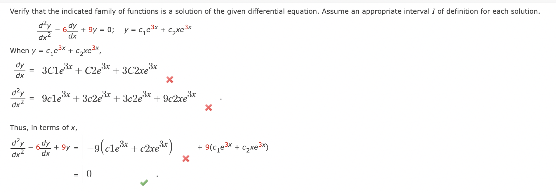 Solved Verify that the indicated family of functions is a | Chegg.com