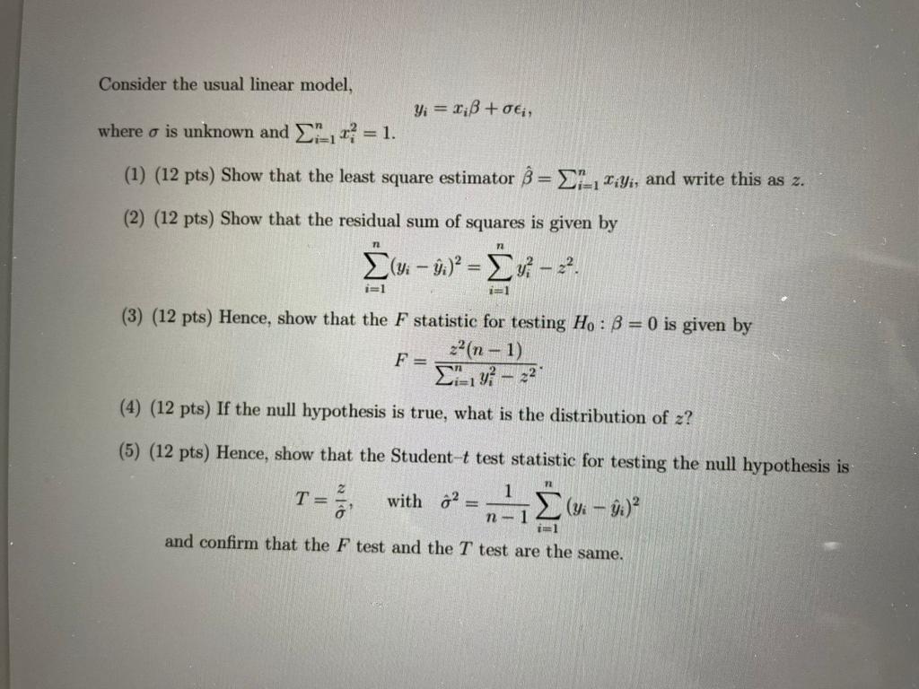 Solved Consider the usual linear model, Yi = x;ß + €, where | Chegg.com