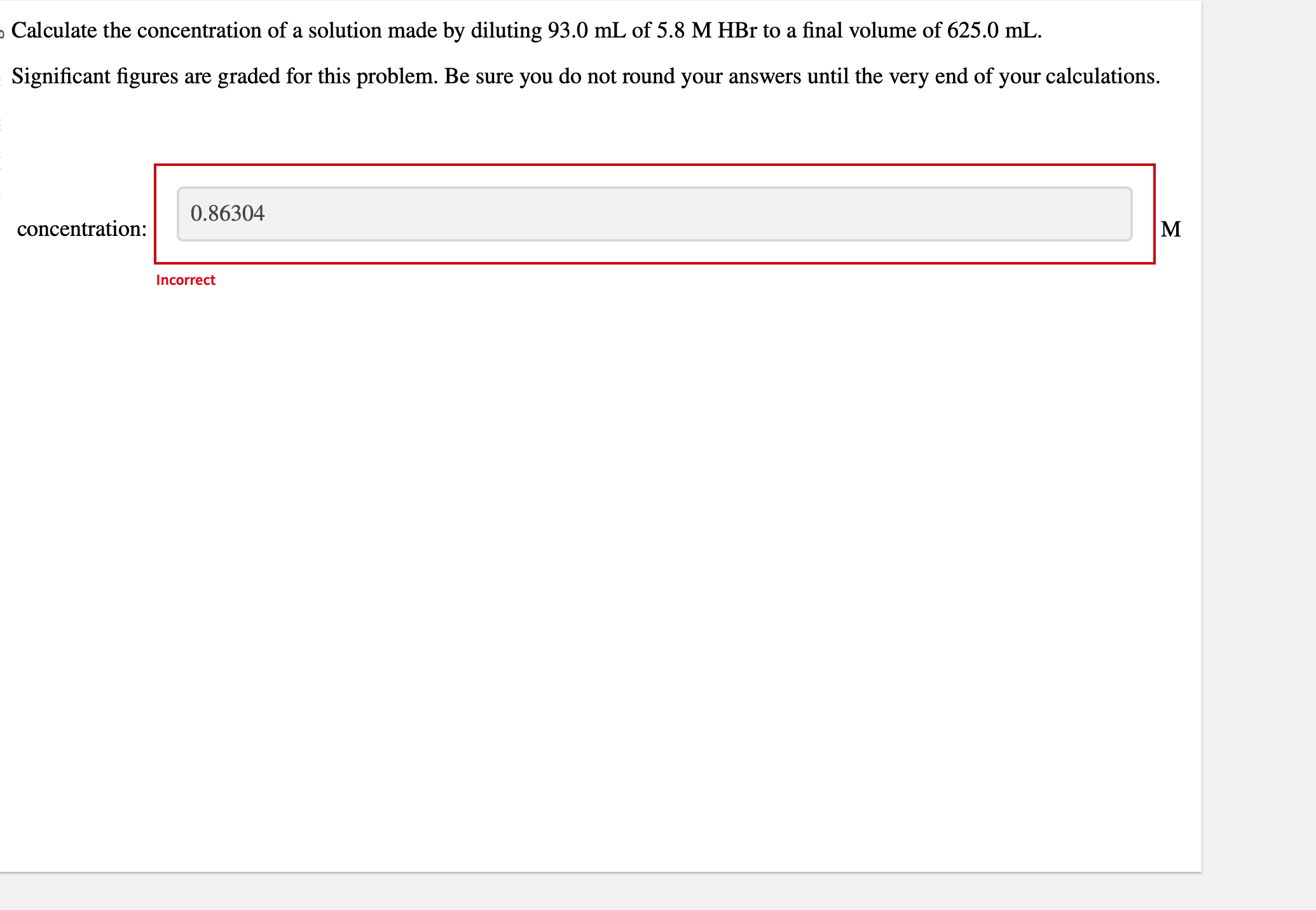 Solved Calculate the concentration of a solution made by | Chegg.com