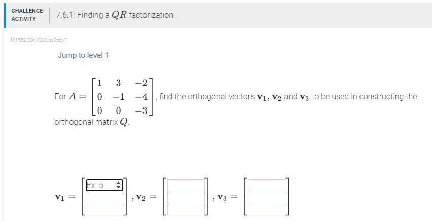 Solved For A=⎣⎡1003−10−2−4−3⎦⎤, find the orthogonal vectors | Chegg.com