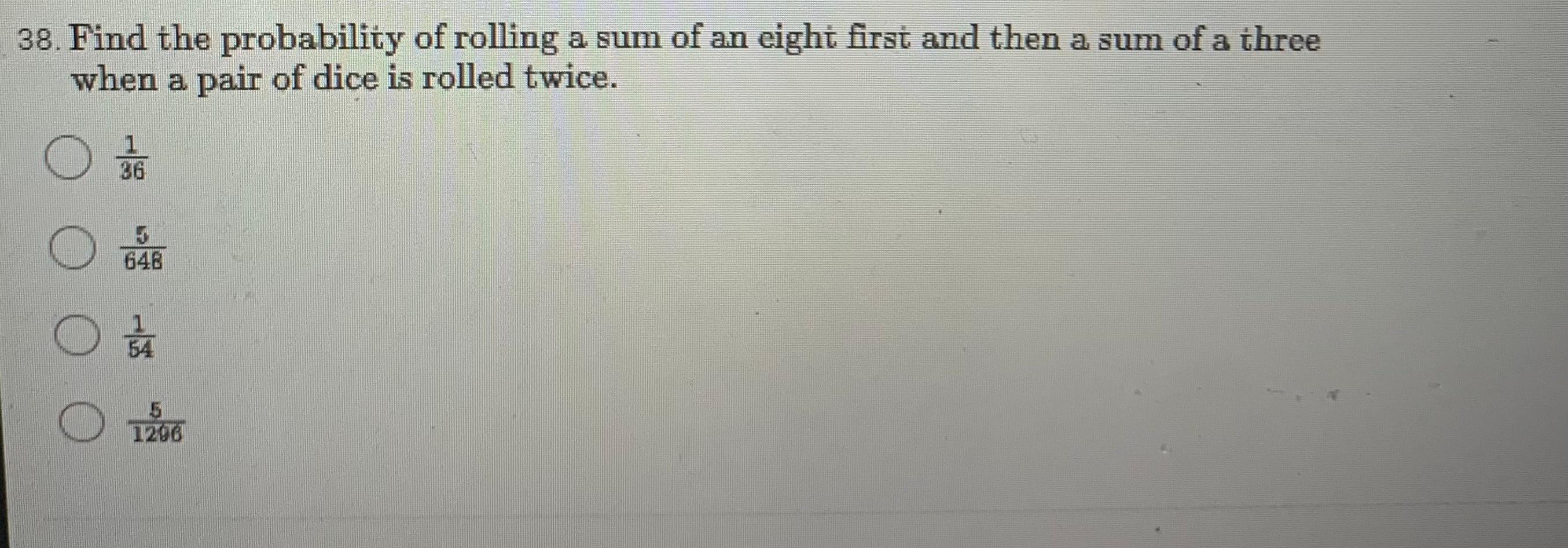 Solved Find the probability of rolling a sum of an eight | Chegg.com