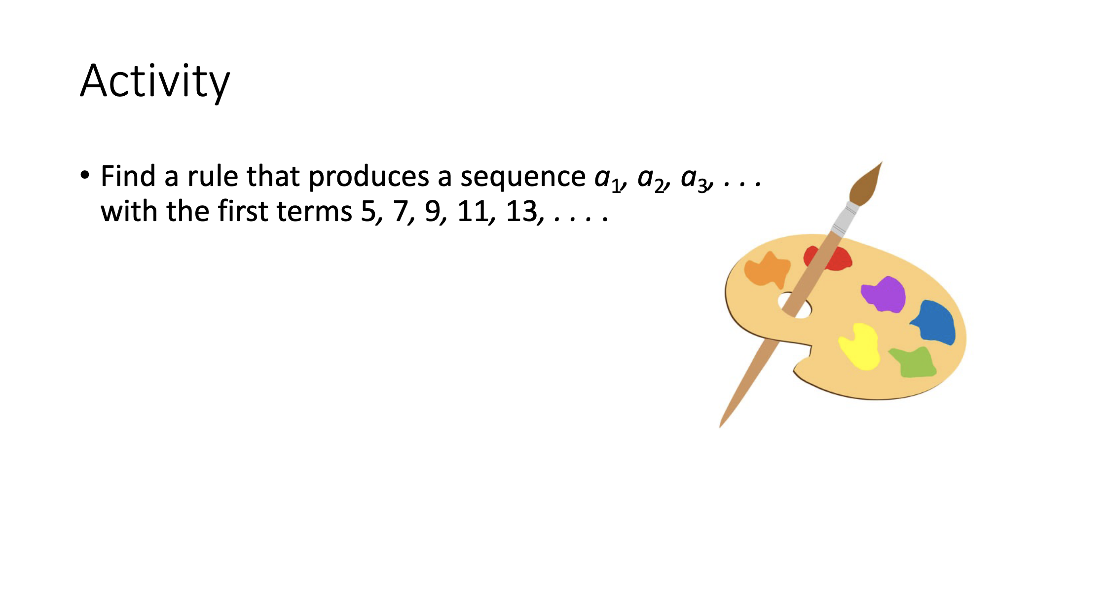Solved - Find a rule that produces a sequence a1,a2, with | Chegg.com