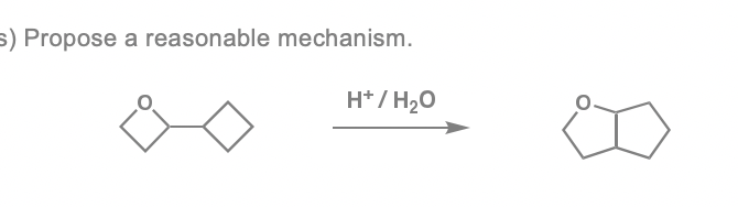 Solved 5) Propose a reasonable mechanism. H+/H20 | Chegg.com