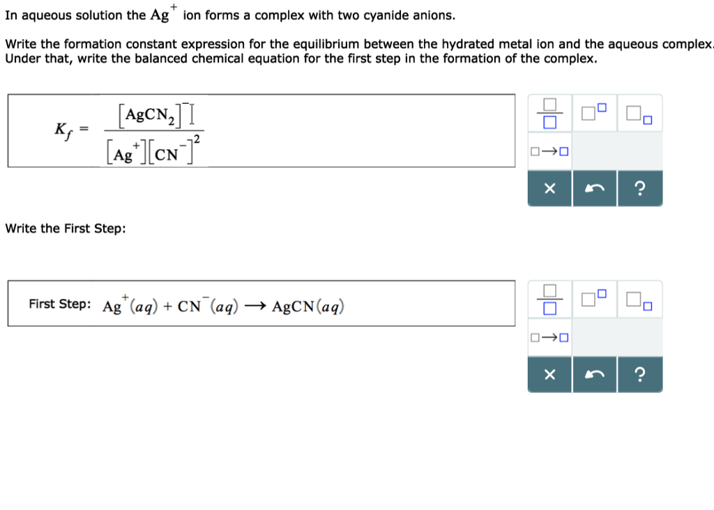 Solved In aqueous solution the Ag ion forms a complex with | Chegg.com