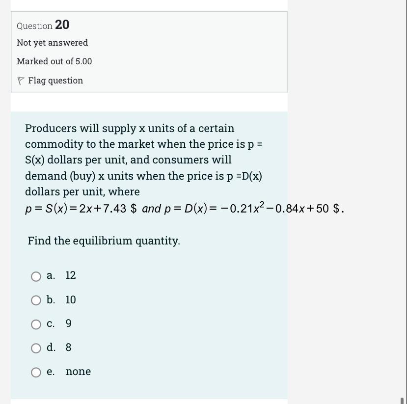 Solved Question 7 Not yet answered Marked out of 5.00 Flag | Chegg.com