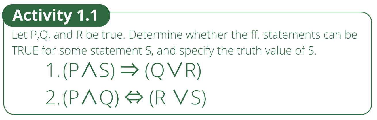 Solved Let P,Q, and R be true. Determine whether the ff. | Chegg.com