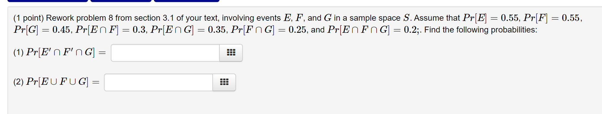 Solved (1 point) Rework problem 7 from section 3.1 of your | Chegg.com