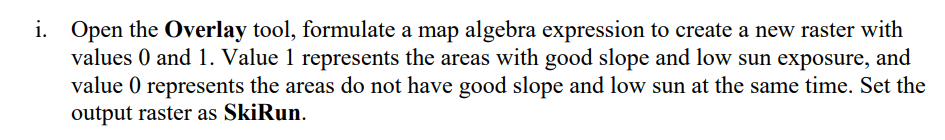 Can someone help me formulate a Map Algebra | Chegg.com
