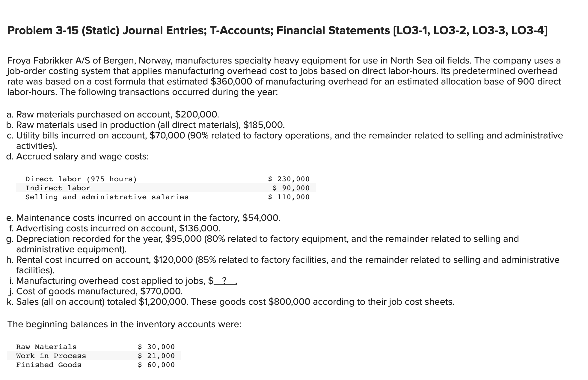 Solved Problem 3-15 (Static) Journal Entries; T-Accounts; | Chegg.com