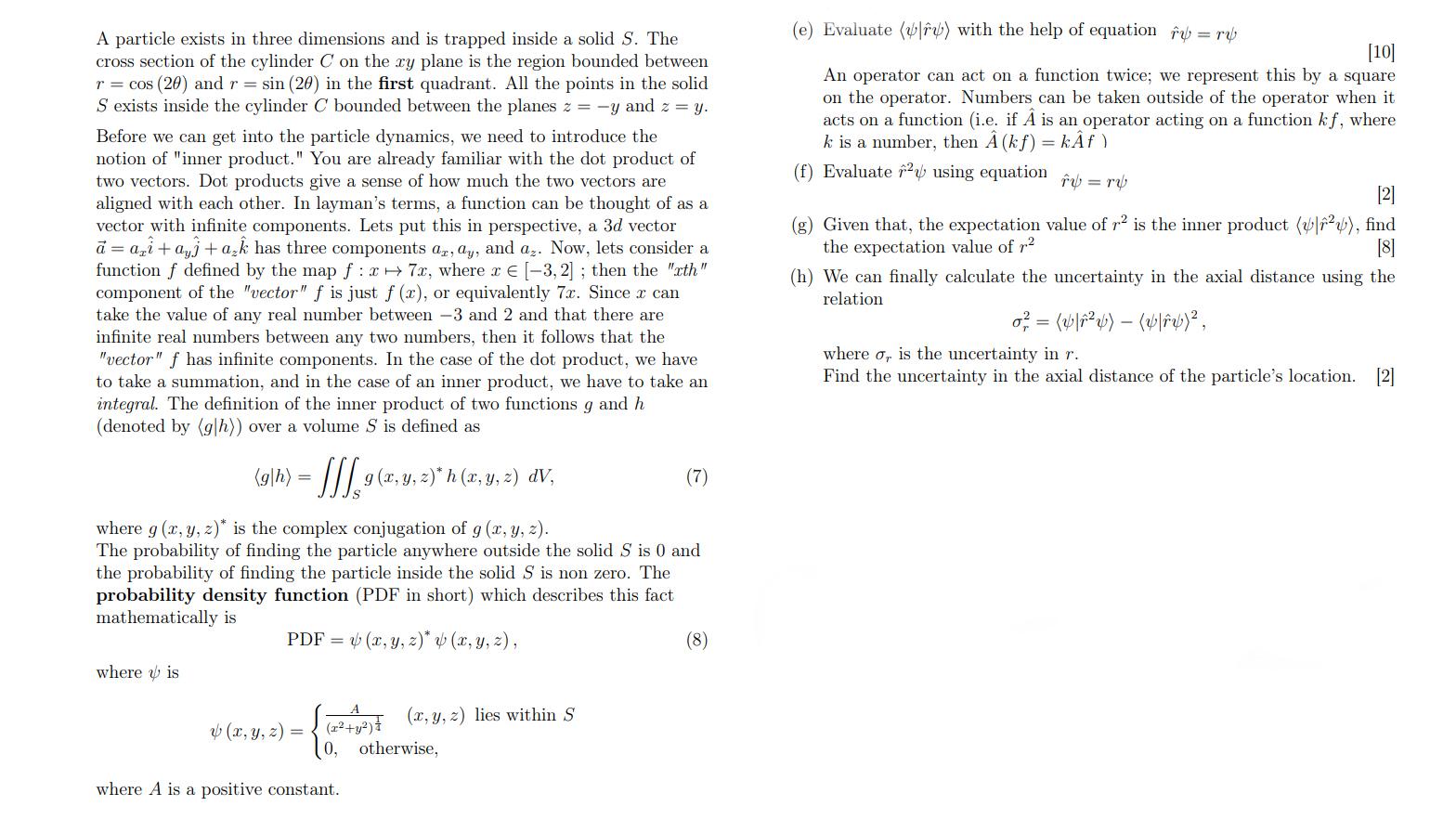 Solved A particle exists in three dimensions and is trapped | Chegg.com