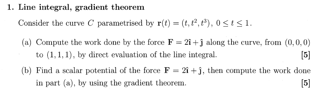 Solved 1. Line integral, gradient theorem Consider the curve | Chegg.com