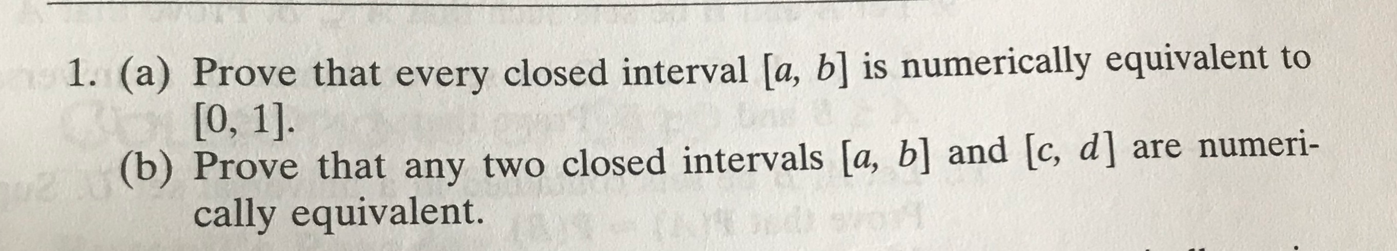 Solved 1. (a) Prove that every closed interval [a, b] is | Chegg.com