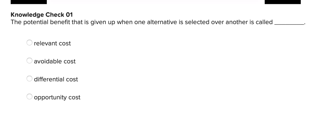 Solved Knowledge Check 01 The potential benefit that is | Chegg.com