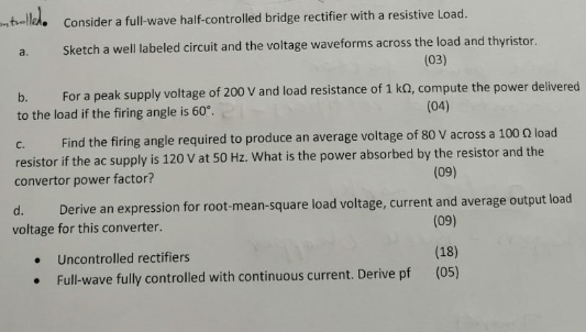 Solved Consider a full-wave half-controlled bridge rectifier | Chegg.com