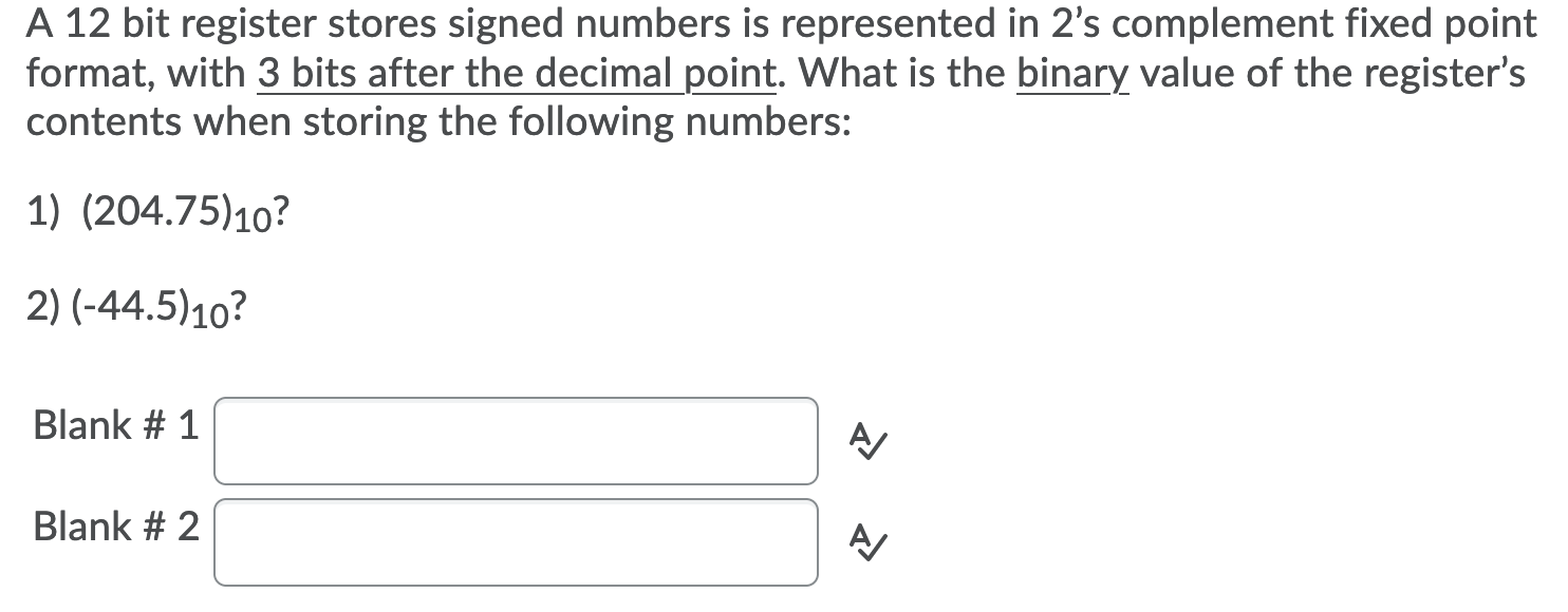 Solved A 12 bit register stores signed numbers is | Chegg.com