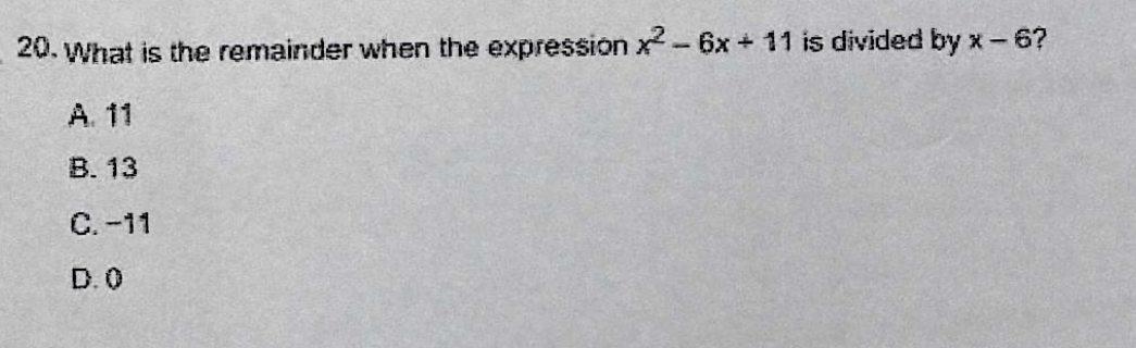 Solved What is the remainder when the expression x2-6x+11 | Chegg.com