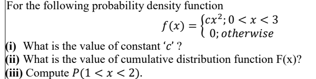 Solved For the following probability density function | Chegg.com