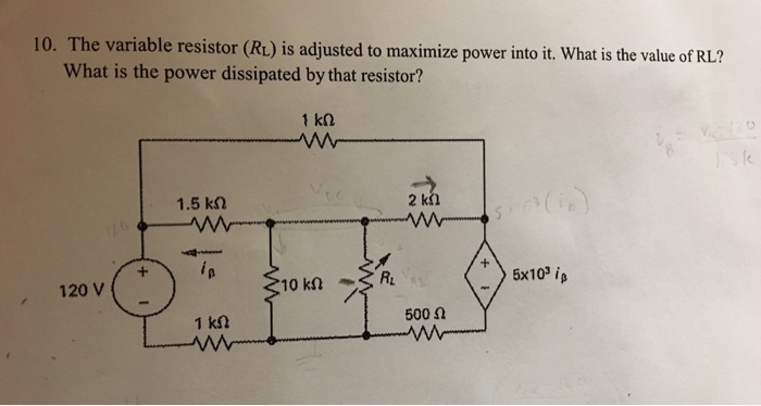 Solved The variable resistor (RL) is adjusted to maximize | Chegg.com