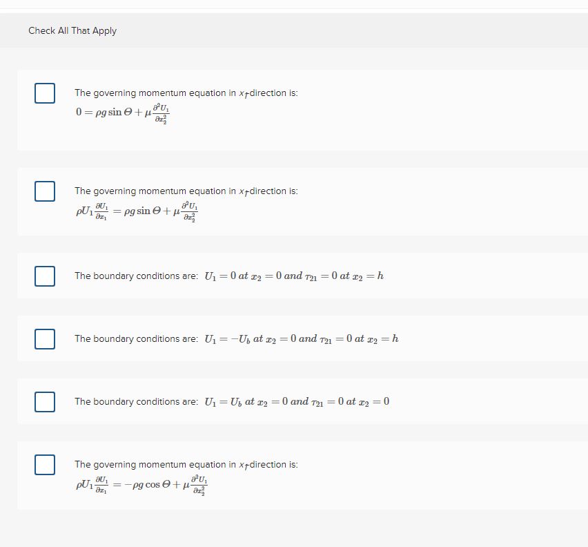 Check All That Apply The governing momentum equation | Chegg.com