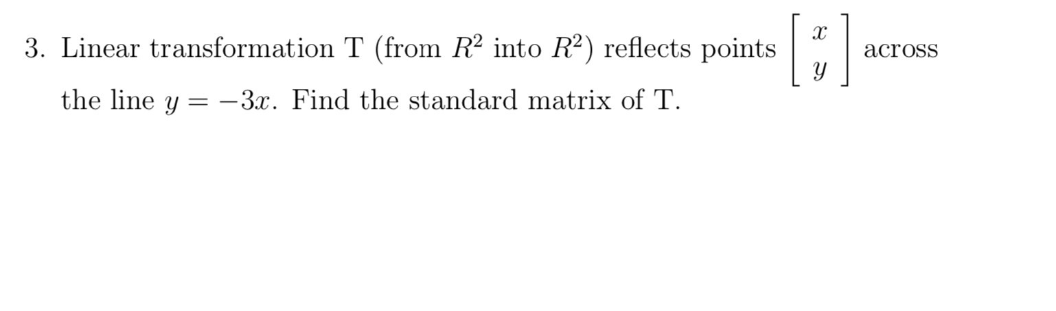 Solved 3. Linear transformation T (from R2 into R4) reflects | Chegg.com