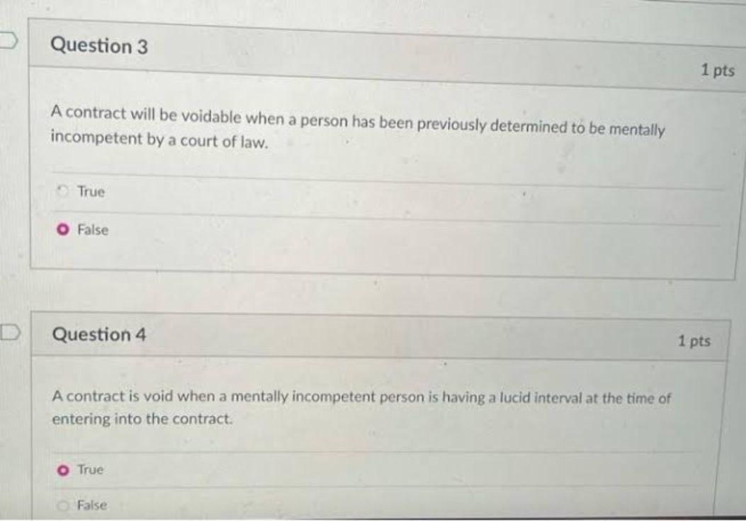 Solved Question 3 1 pts A contract will be voidable when a | Chegg.com