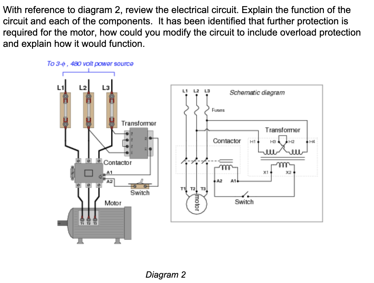 Solved With reference to diagram 2, review the electrical | Chegg.com