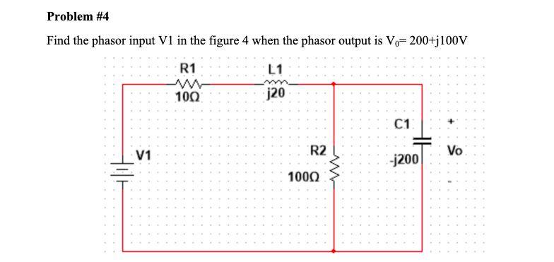 Solved Problem #4 Find the phasor input V1 in the figure 4 | Chegg.com