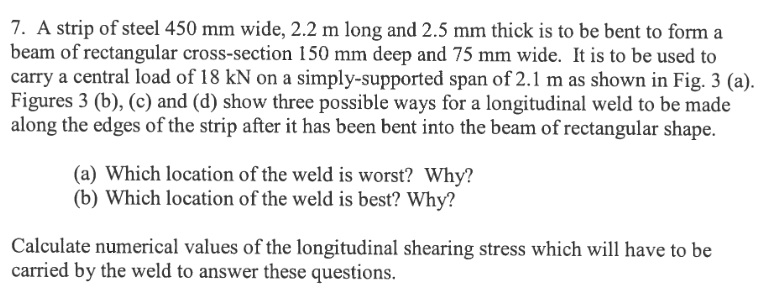Solved 7. A strip of steel 450 mm wide, 2.2 m long and 2.5 | Chegg.com
