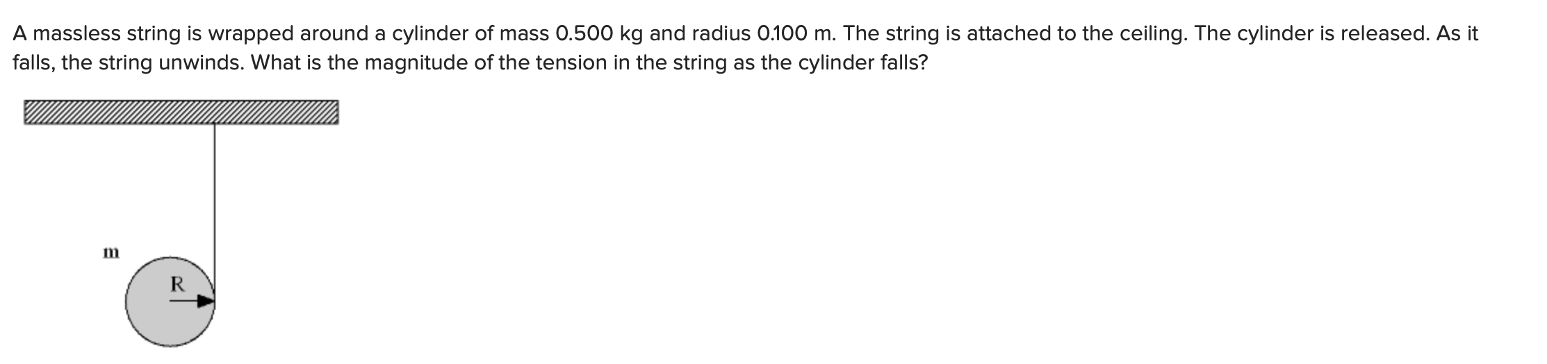 Solved A massless string is wrapped around a cylinder of | Chegg.com