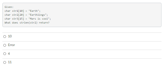 Solved Given: char str1[10] = "Earth"; char str2[20] = | Chegg.com