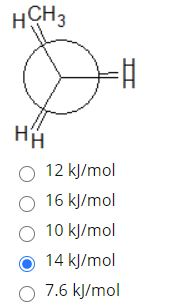 Solved HCH3 EH ни O 12 kJ/mol O 16 kJ/mol O / 10 kJ/mol 14 | Chegg.com