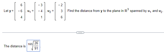 Solved Let y=⎣⎡6−64⎦⎤,u1=⎣⎡−3−41⎦⎤,u2=⎣⎡−236⎦⎤. Find the | Chegg.com