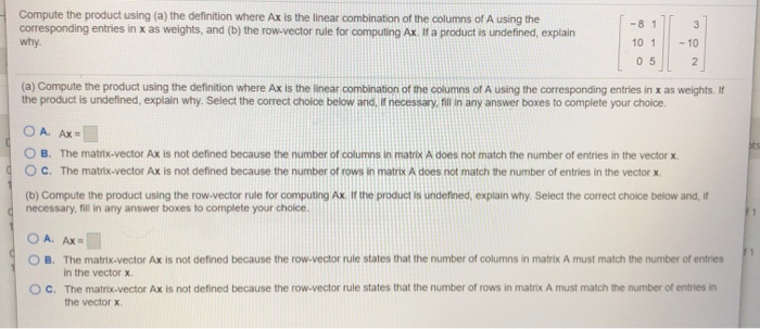 Solved Compute the product using (a) the definition where Ax | Chegg.com