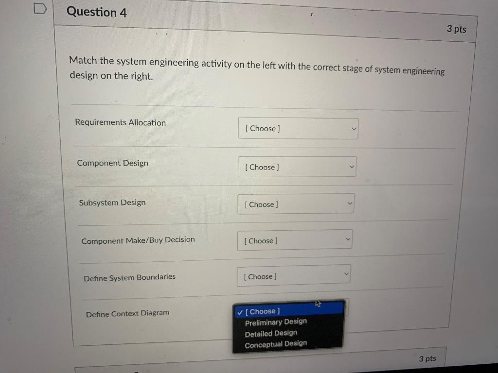 Solved Question 4 3 pts Match the system engineering | Chegg.com